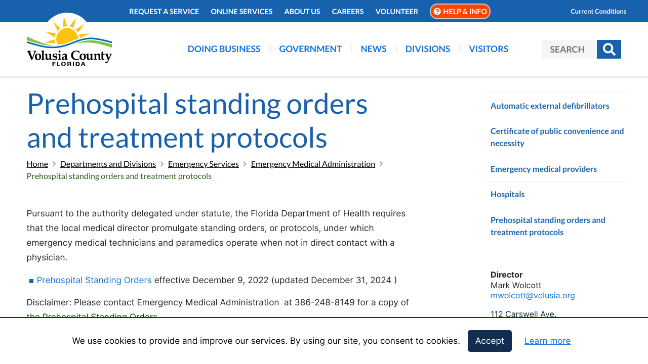 Prehospital standing orders and treatment protocols