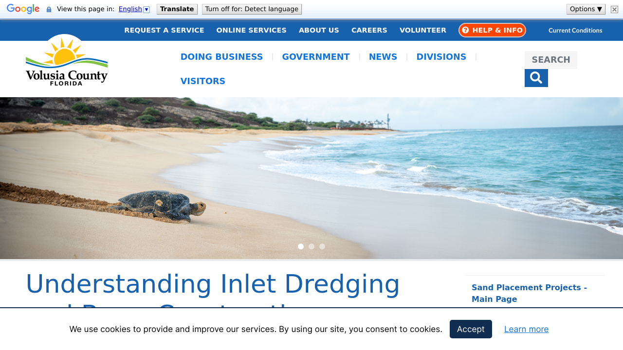 Understanding Inlet Dredging and Berm Construction Projects
